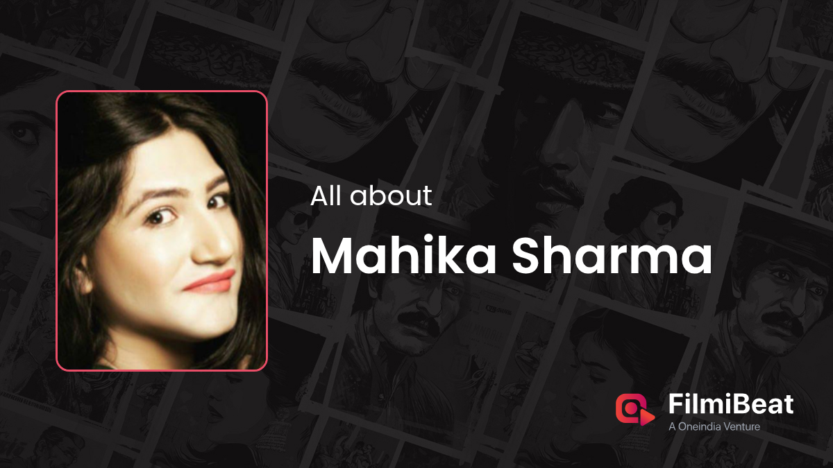 Mahika Sharma Movies | Mahika Sharma: Height, Age, Husband, Boyfriend ...