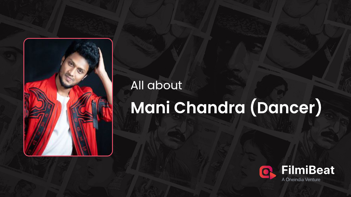Mani Chandra Movies | Mani Chandra : Height, Age, Wife, Girlfriend ...