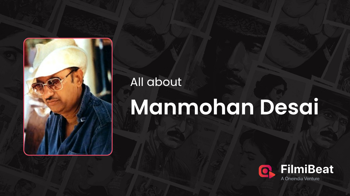 Manmohan Desai Movies | Manmohan Desai: Height, Age, Wife, Girlfriend ...