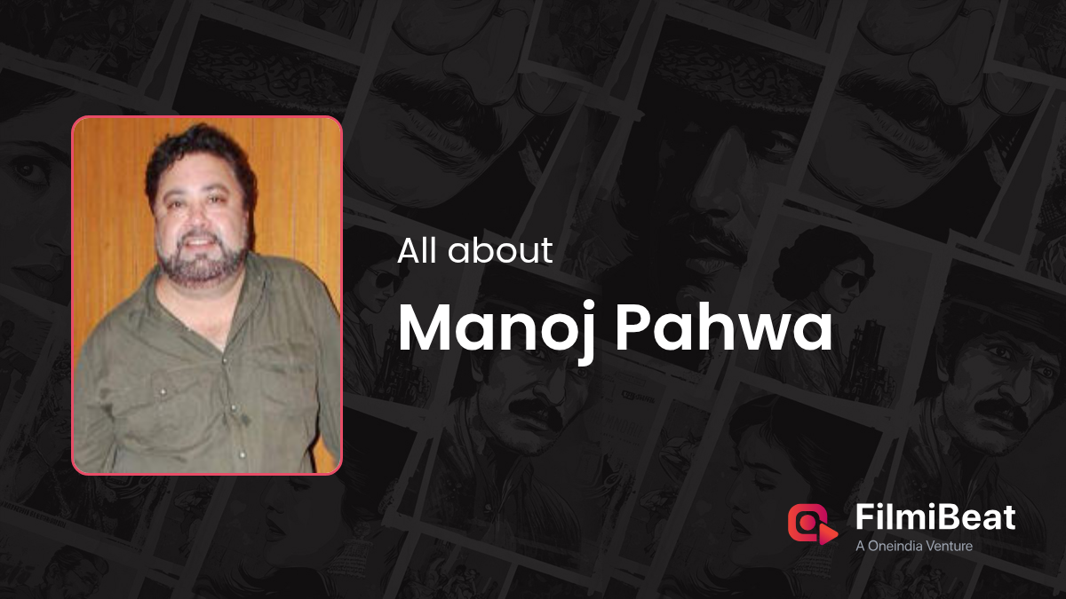 Manoj Pahwa Biography | Manoj Pahwa Girlfriend, Wife, Family & Net ...