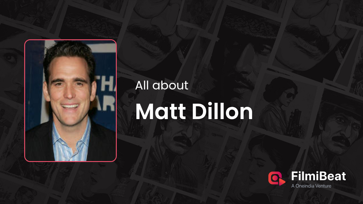 Matt Dillon Movies | Matt Dillon: Height, Age, Wife, Girlfriend ...