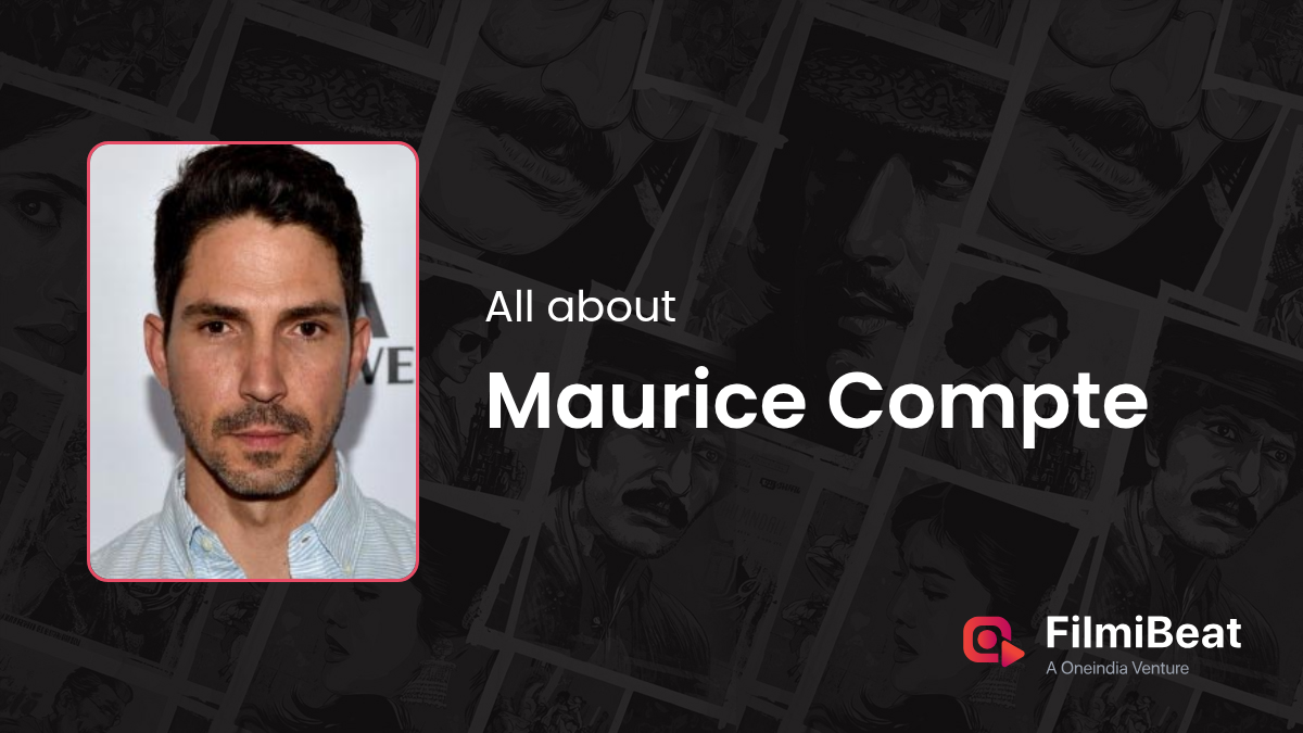 Maurice Compte Biography | Maurice Compte Boyfriend, Husband, Family ...