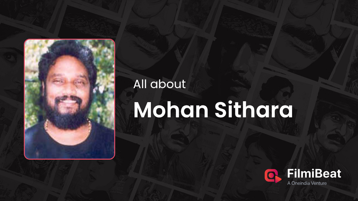Mohan Sithara Movies | Mohan Sithara: Height, Age, Wife, Girlfriend ...