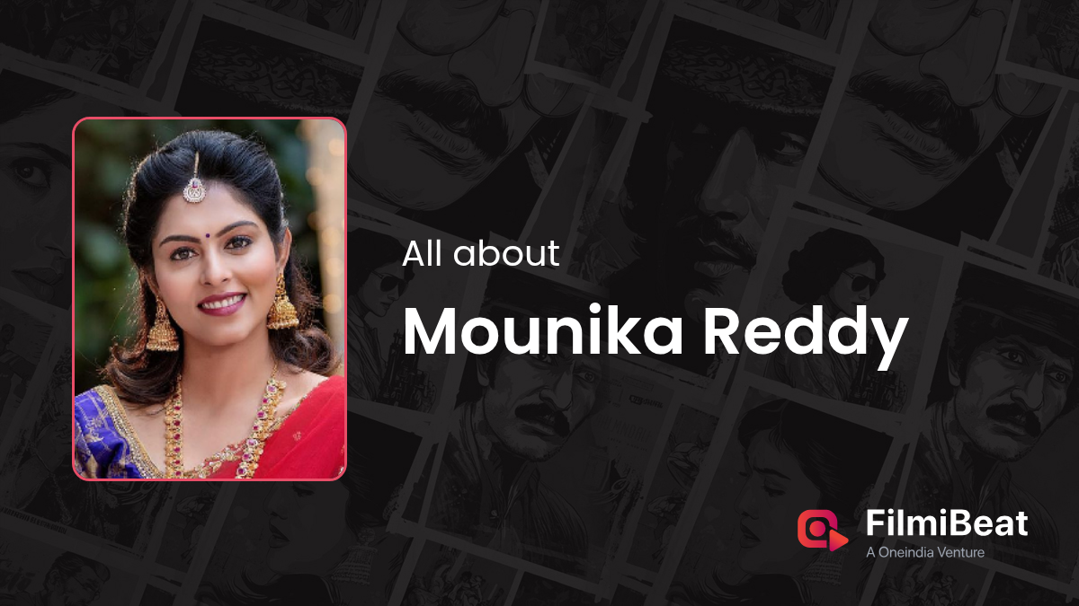 Mounika Reddy Movies | Mounika Reddy: Height, Age, Husband, Boyfriend ...