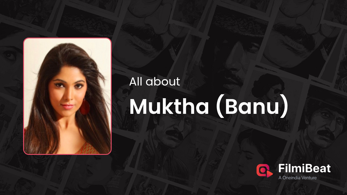 Muktha Movies | New and Upcoming Movies Of Muktha (2025, 2026) - FilmiBeat
