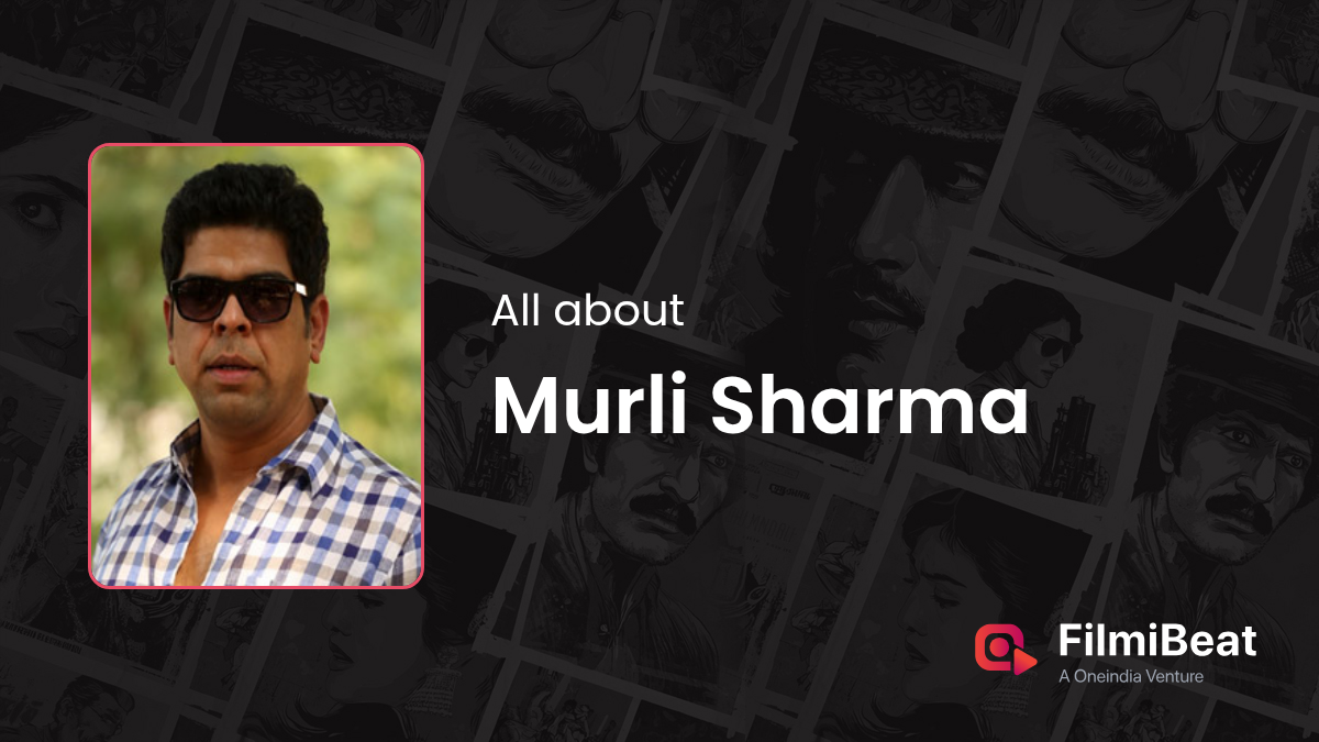 Murli Sharma Movies | Murli Sharma: Height, Age, Wife, Girlfriend ...