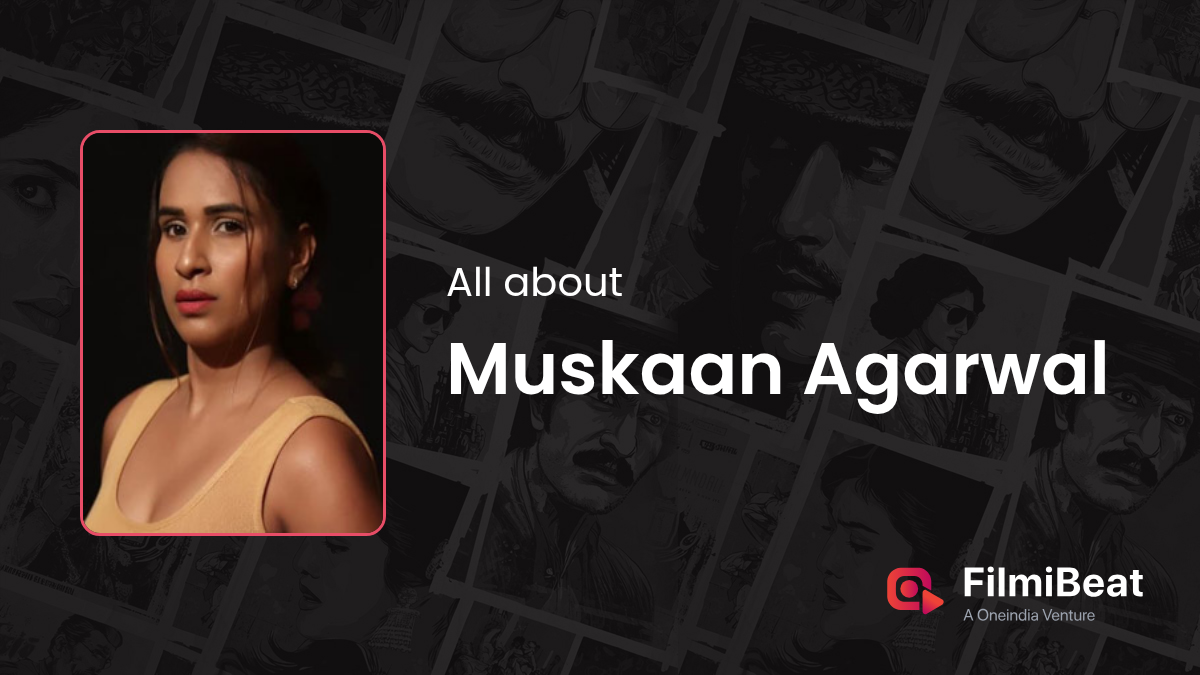 Muskaan Agarwal (Muskan Agrawal) Movies | Muskaan Agarwal (Muskan Agrawal) : Height, Age ...