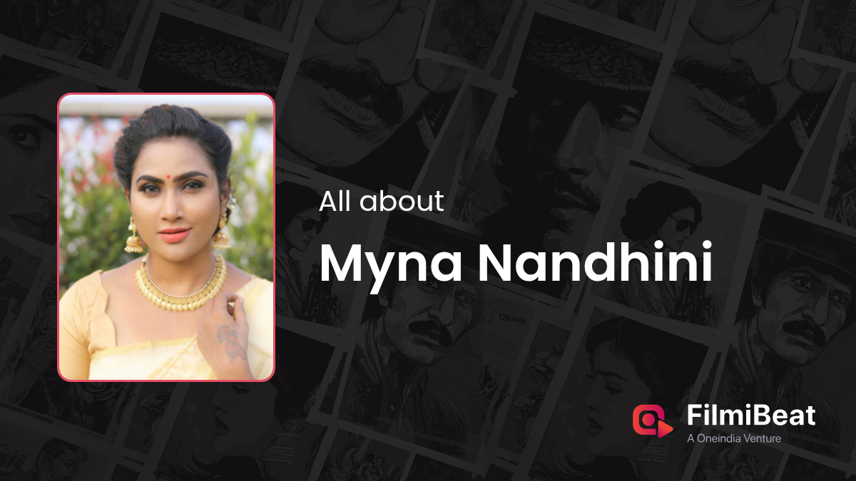Myna Nandhini (Myna) Movies | Myna Nandhini (Myna) : Height, Age ...