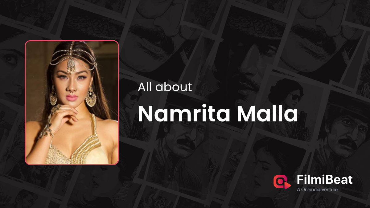 Namrita Malla Movies | Namrita Malla: Height, Age, Husband, Boyfriend ...