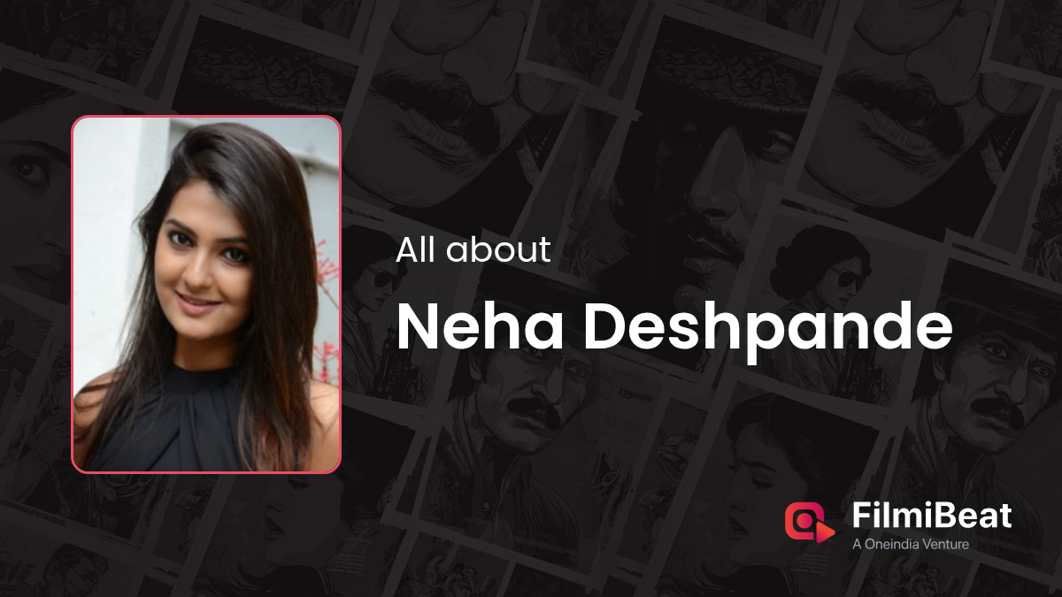 Neha Deshpande Biography | Neha Deshpande Boyfriend, Husband, Family ...
