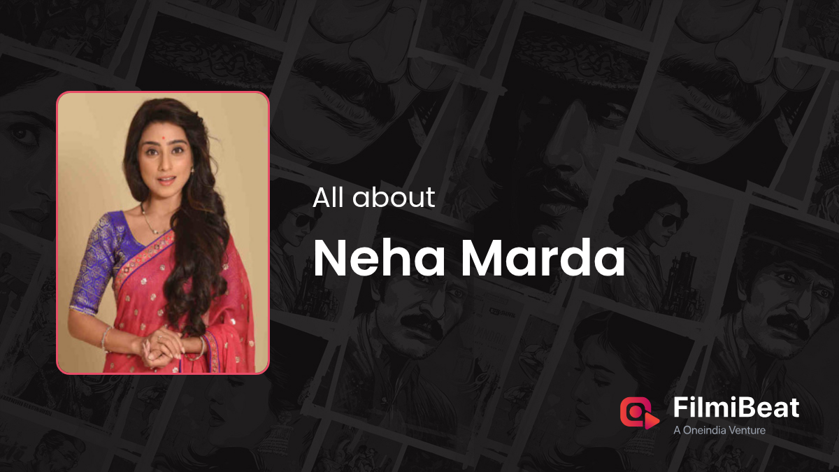 Neha Marda Movies | Neha Marda: Height, Age, Husband, Boyfriend ...
