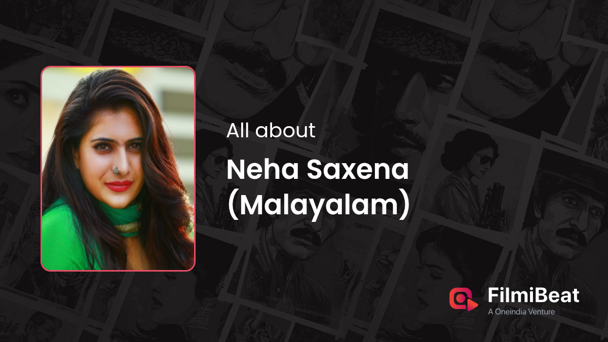 Neha Saxena Movies | Neha Saxena : Height, Age, Husband, Boyfriend ...