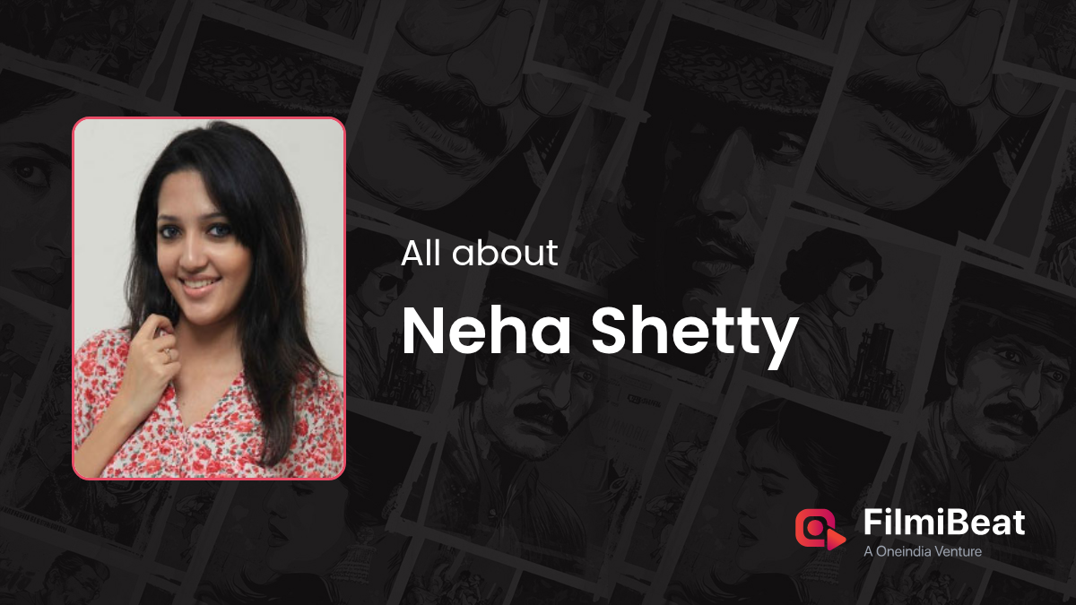 Neha Shetty Biography | Neha Shetty Boyfriend, Husband, Family & Net ...
