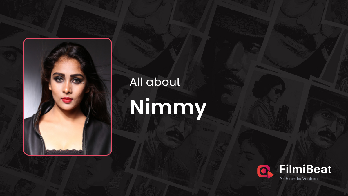 Nimmy Movies | Nimmy: Height, Age, Husband, Boyfriend, Biography ...