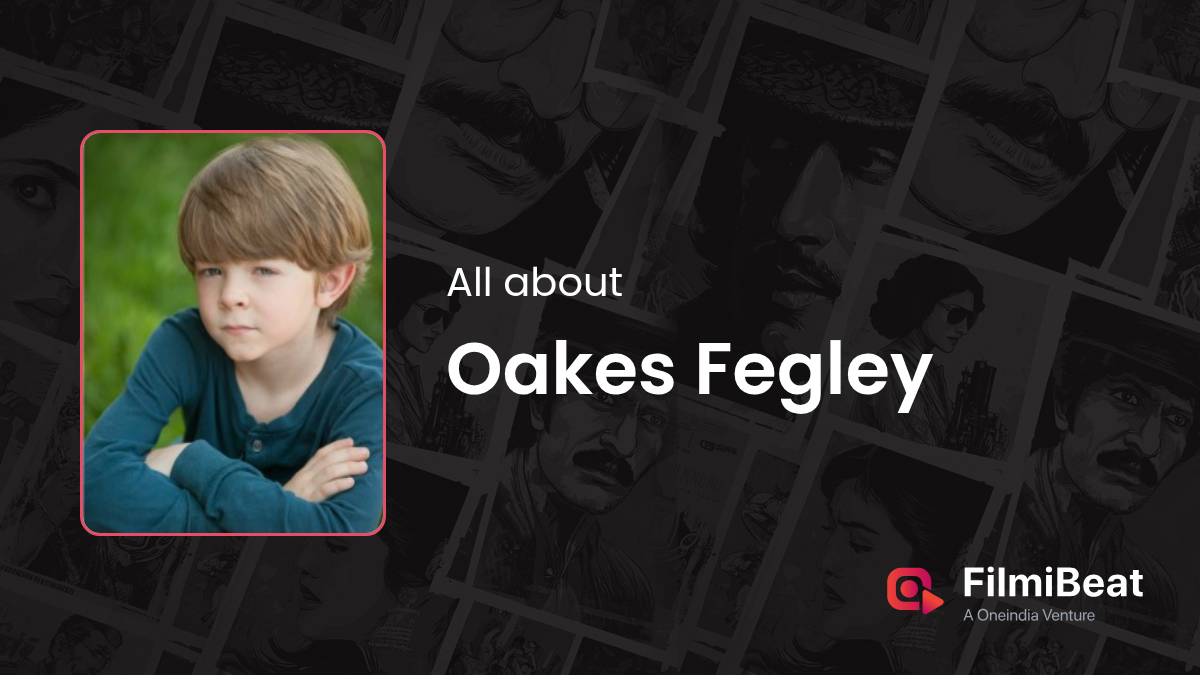Oakes Fegley Movies | Oakes Fegley: Height, Age, Husband, Boyfriend ...