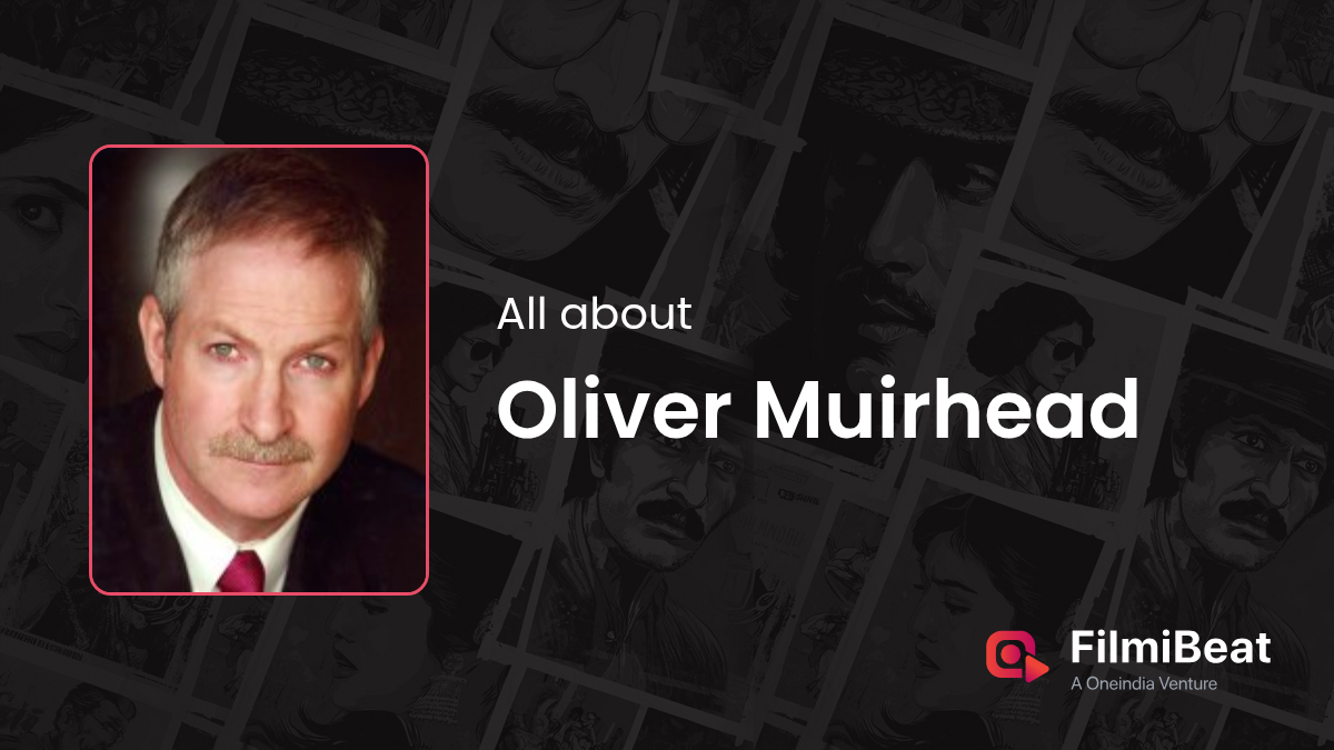 Oliver Muirhead Biography | Oliver Muirhead Girlfriend, Wife, Family ...