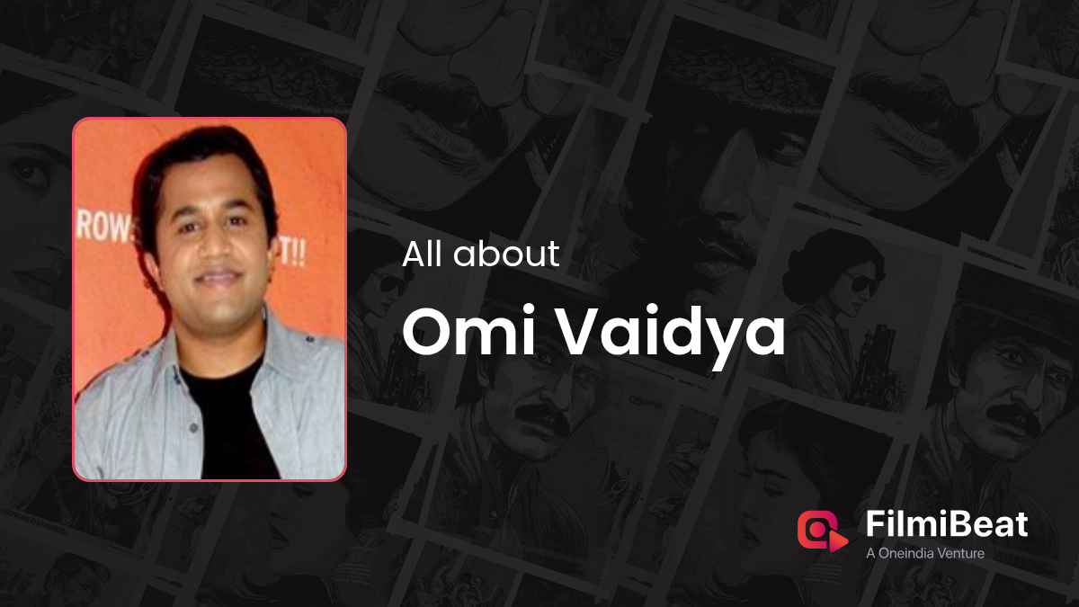Omi Vaidya Biography | Omi Vaidya Girlfriend, Wife, Family & Net Worth ...