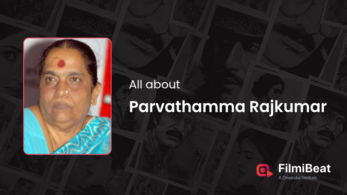 Parvathamma Rajkumar Movies | New and Upcoming Movies Of Parvathamma ...