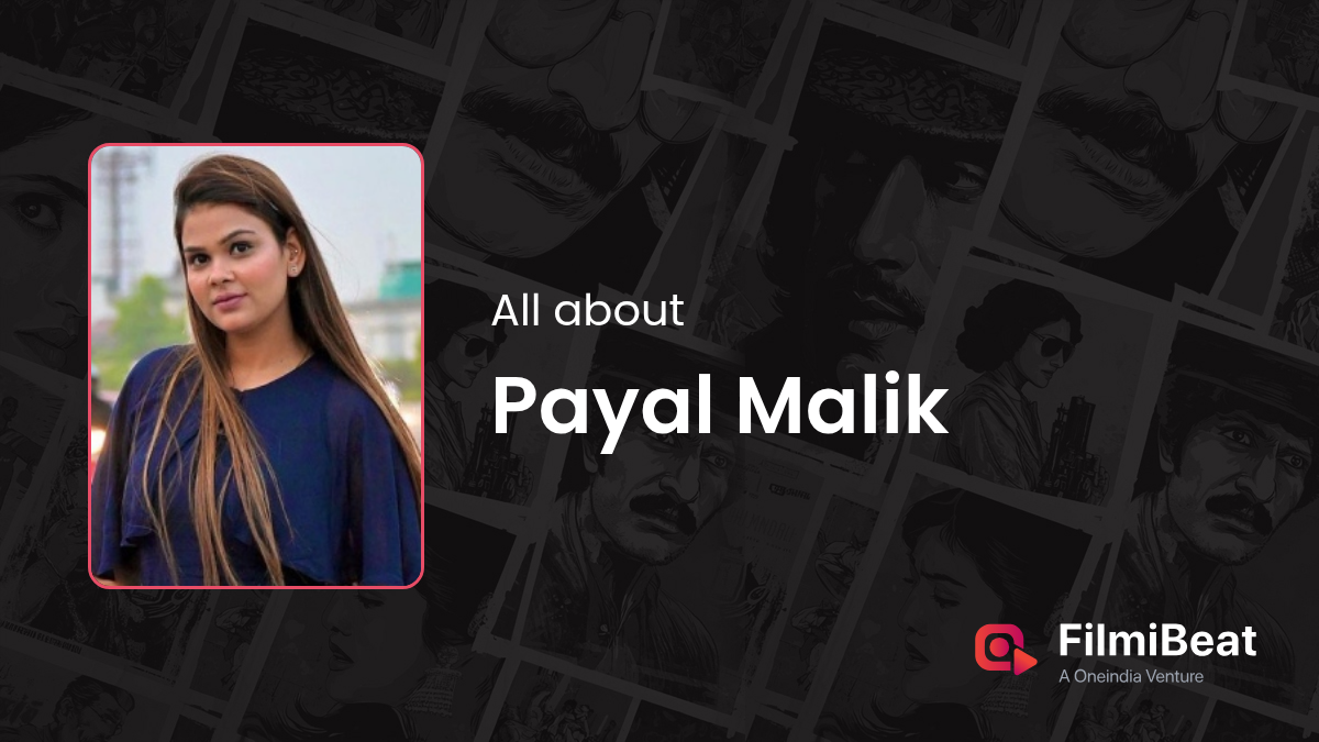 Payal Malik Movies | Payal Malik: Height, Age, Husband, Boyfriend ...