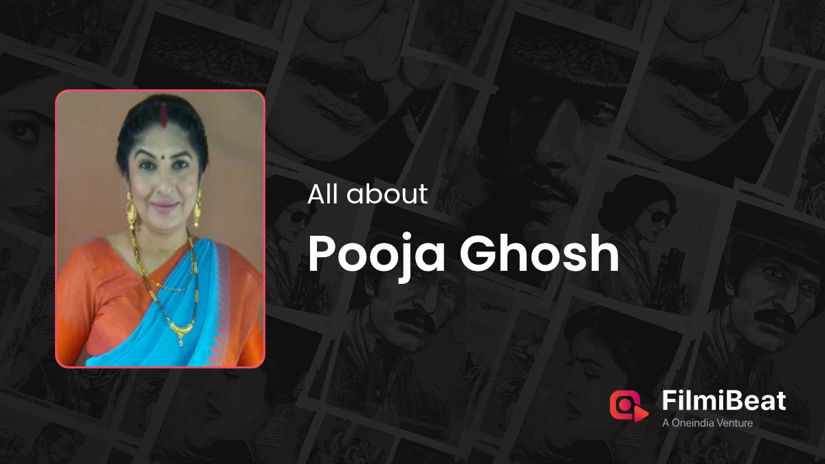 Pooja Ghosh Biography | Pooja Ghosh Boyfriend, Husband, Family & Net ...