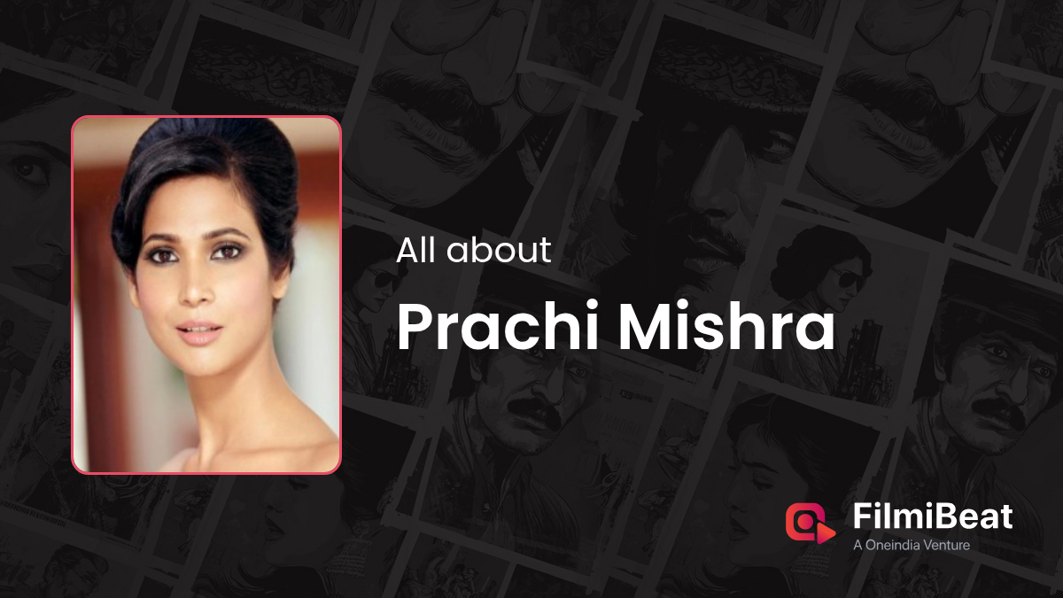 Prachi Mishra Movies | Prachi Mishra: Height, Age, Husband, Boyfriend ...