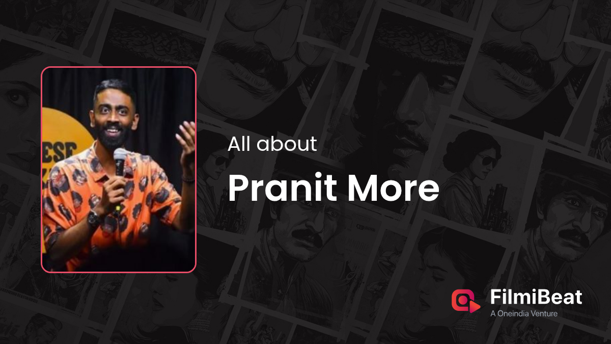 Pranit More Movies | Pranit More: Height, Age, Wife, Girlfriend ...