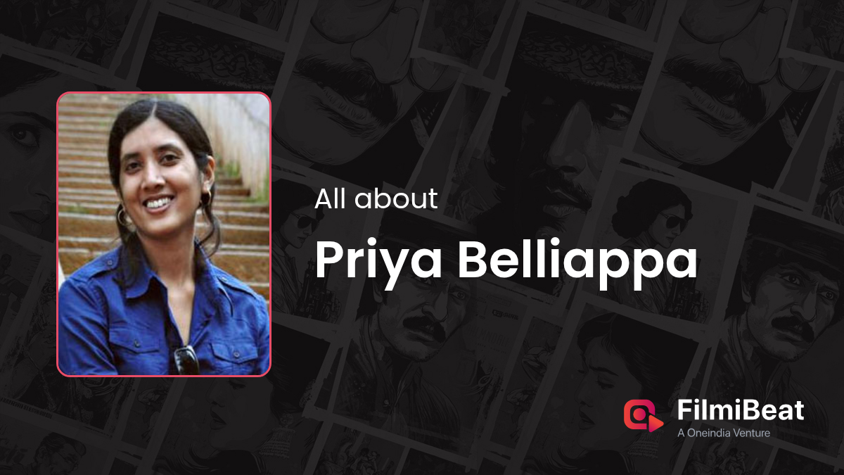 Priya Belliappa Movies | Priya Belliappa: Height, Age, Wife, Girlfriend ...