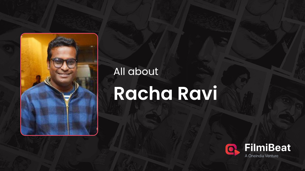Racha Ravi Movies | Racha Ravi: Height, Age, Wife, Girlfriend ...
