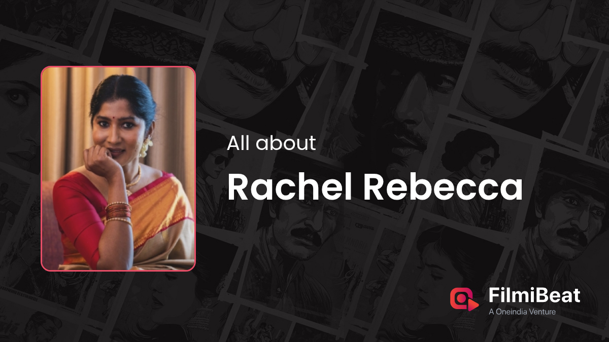 Rachel Rebecca Movies | Rachel Rebecca: Height, Age, Latest Releases ...