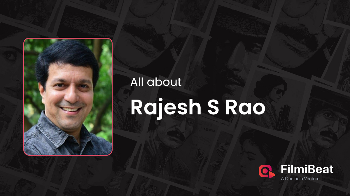 Rajesh S Rao Biography | Rajesh S Rao Girlfriend, Wife, Family & Net ...