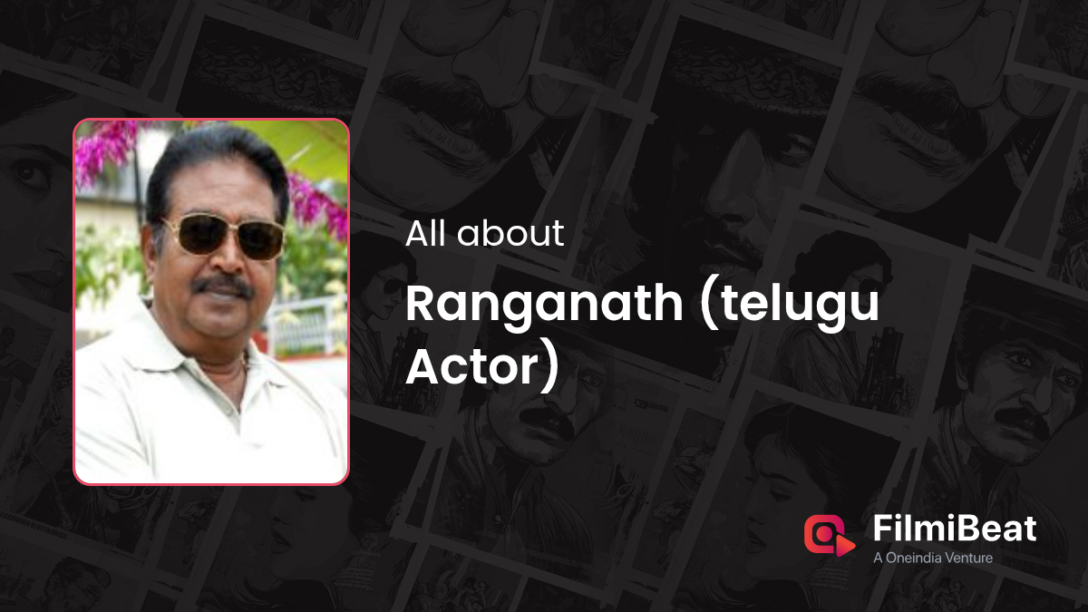 Ranganath Movies | Ranganath : Height, Age, Wife, Girlfriend, Biography ...