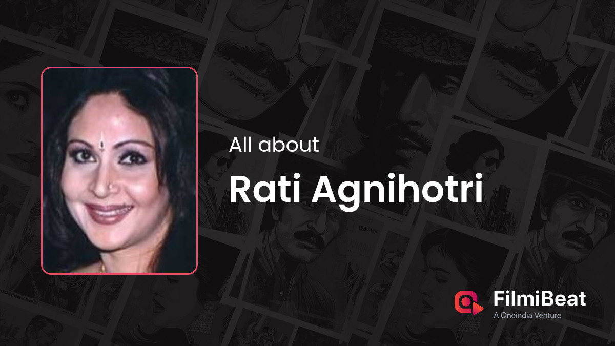 Rati Agnihotri Biography | Rati Agnihotri Boyfriend, Husband, Family ...