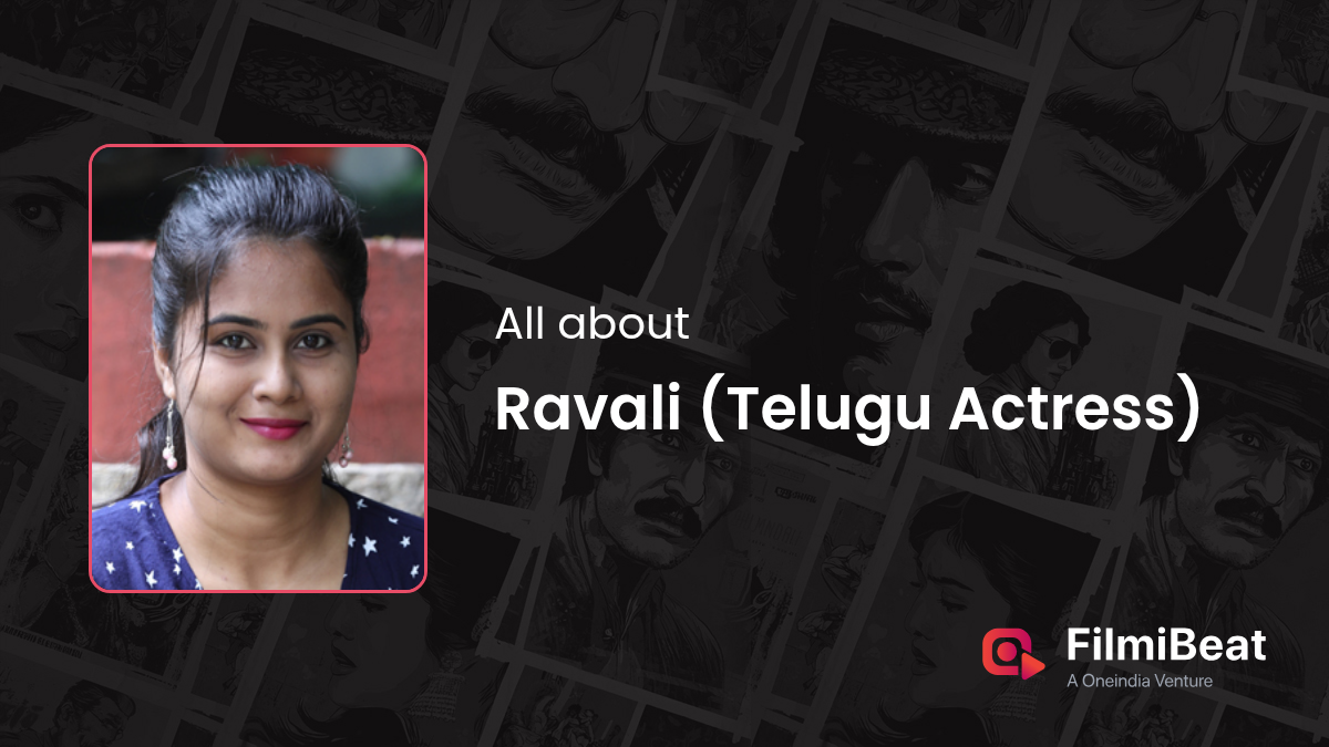 Ravali Movies | Ravali : Height, Age, Husband, Boyfriend, Biography ...