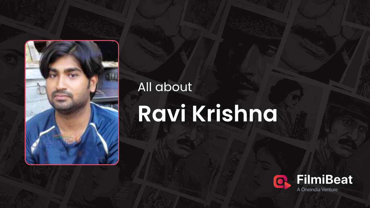 Ravi Krishna Movies | Ravi Krishna: Height, Age, Wife, Girlfriend ...