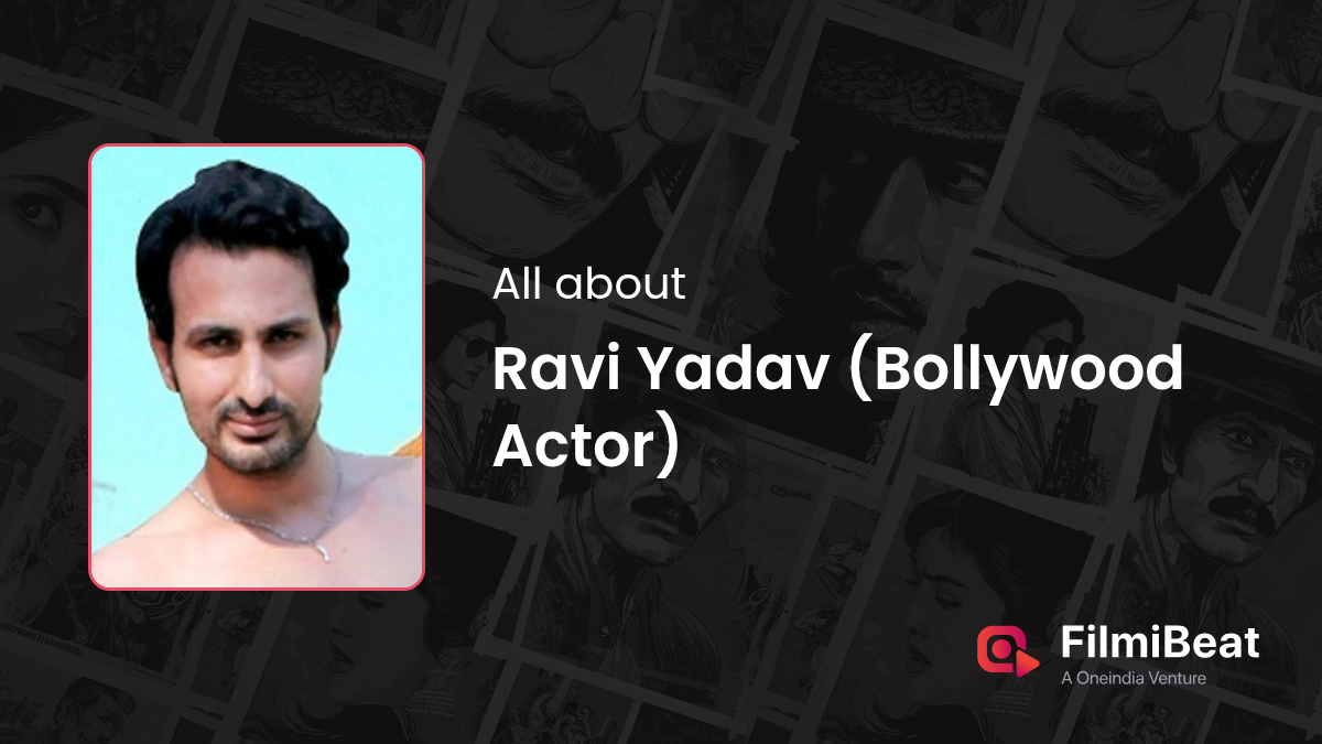 Ravi Yadav Movies | Ravi Yadav : Height, Age, Wife, Girlfriend ...