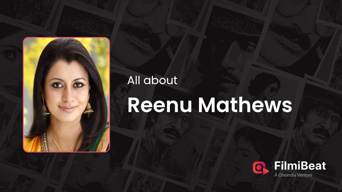 Reenu Mathews Biography | Reenu Mathews Boyfriend, Husband, Family ...