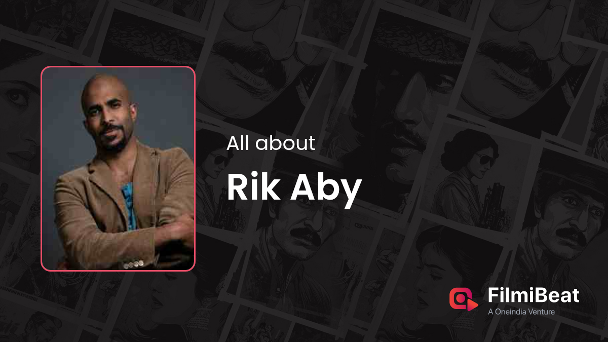 Rik Aby Movies | Rik Aby: Height, Age, Husband, Boyfriend, Biography ...