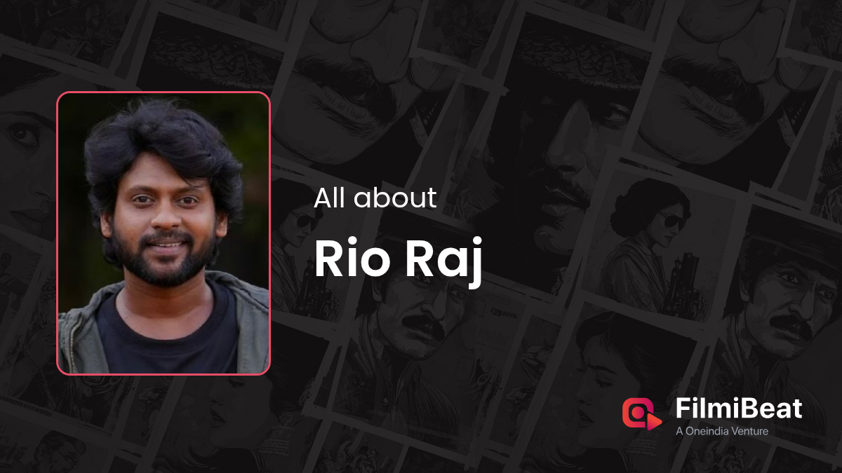 Rio Raj Movies | New and Upcoming Movies Of Rio Raj (2025, 2026 ...