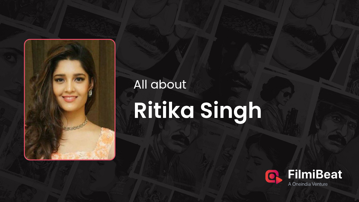 Ritika Singh Movies | Ritika Singh: Height, Age, Husband, Boyfriend ...