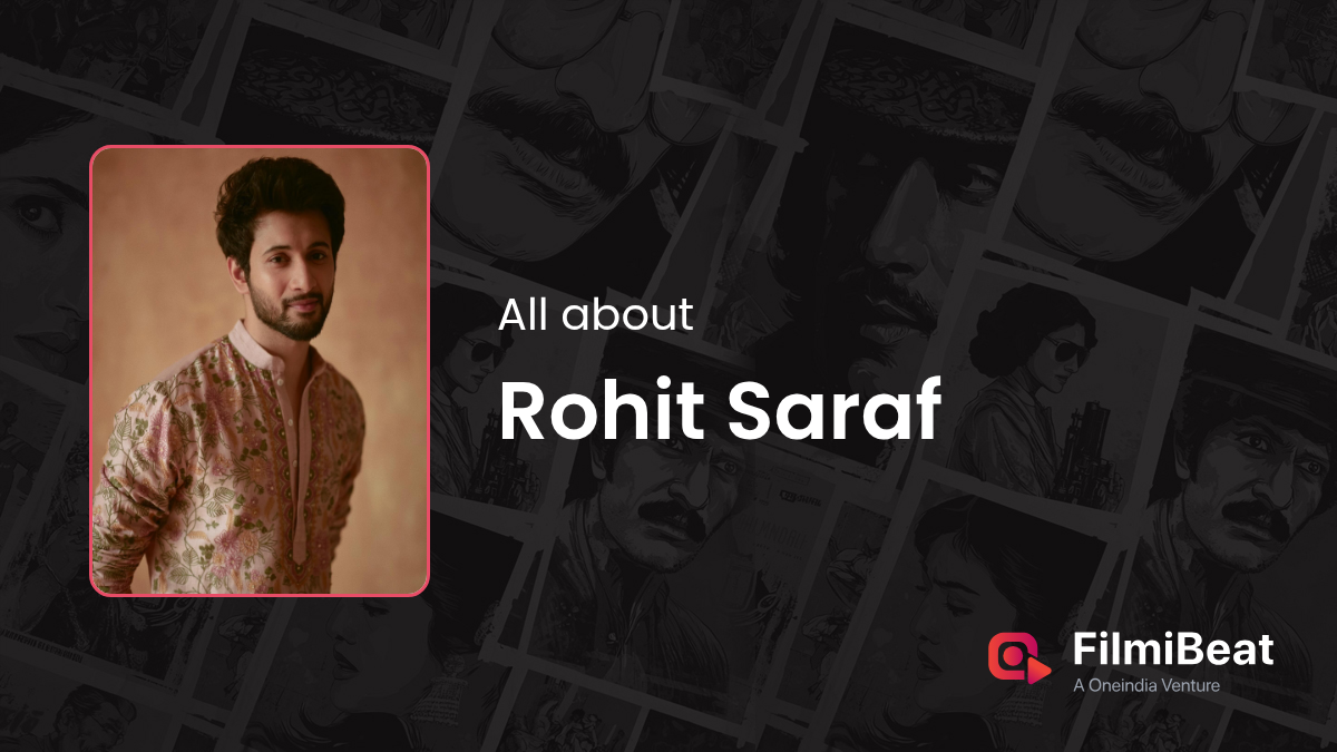 Rohit Saraf Movies | Rohit Saraf: Height, Age, Wife, Girlfriend ...