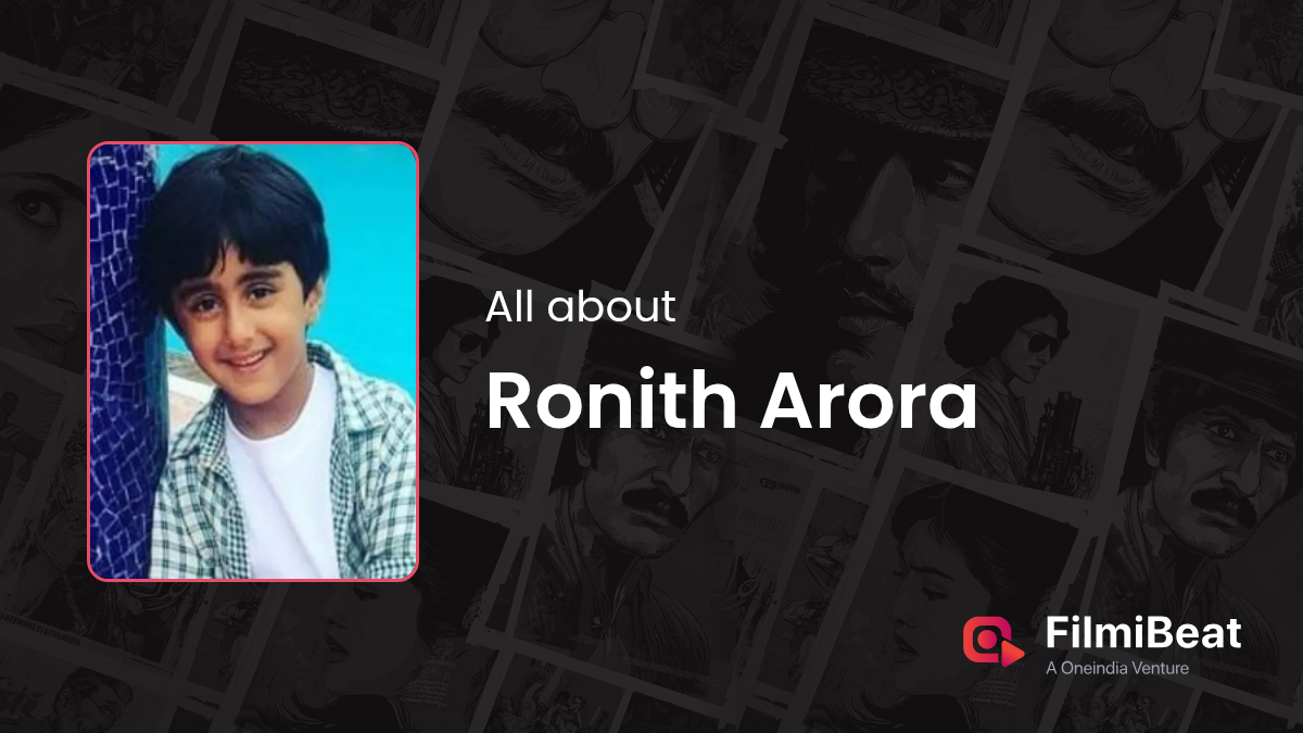 Ronith Arora Movies | Ronith Arora: Height, Age, Wife, Girlfriend ...