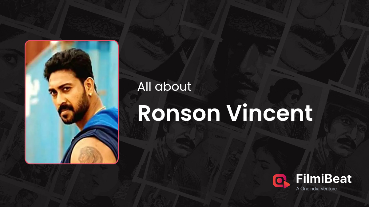 Ronson Vincent Biography | Ronson Vincent Girlfriend, Wife, Family ...