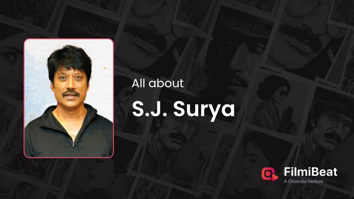 S J Surya Movies | New and Upcoming Movies Of S J Surya (2026, 2027 ...