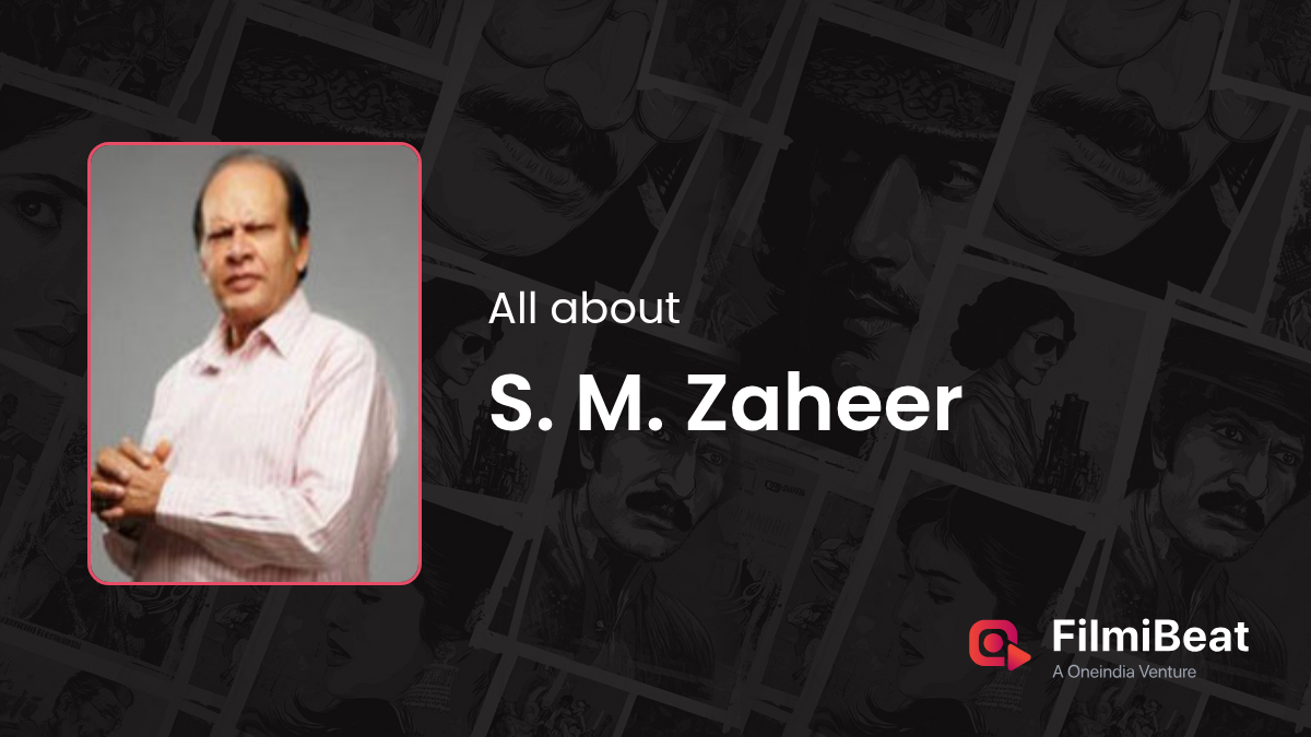 S M Zaheer Biography | S M Zaheer Girlfriend, Wife, Family & Net Worth ...