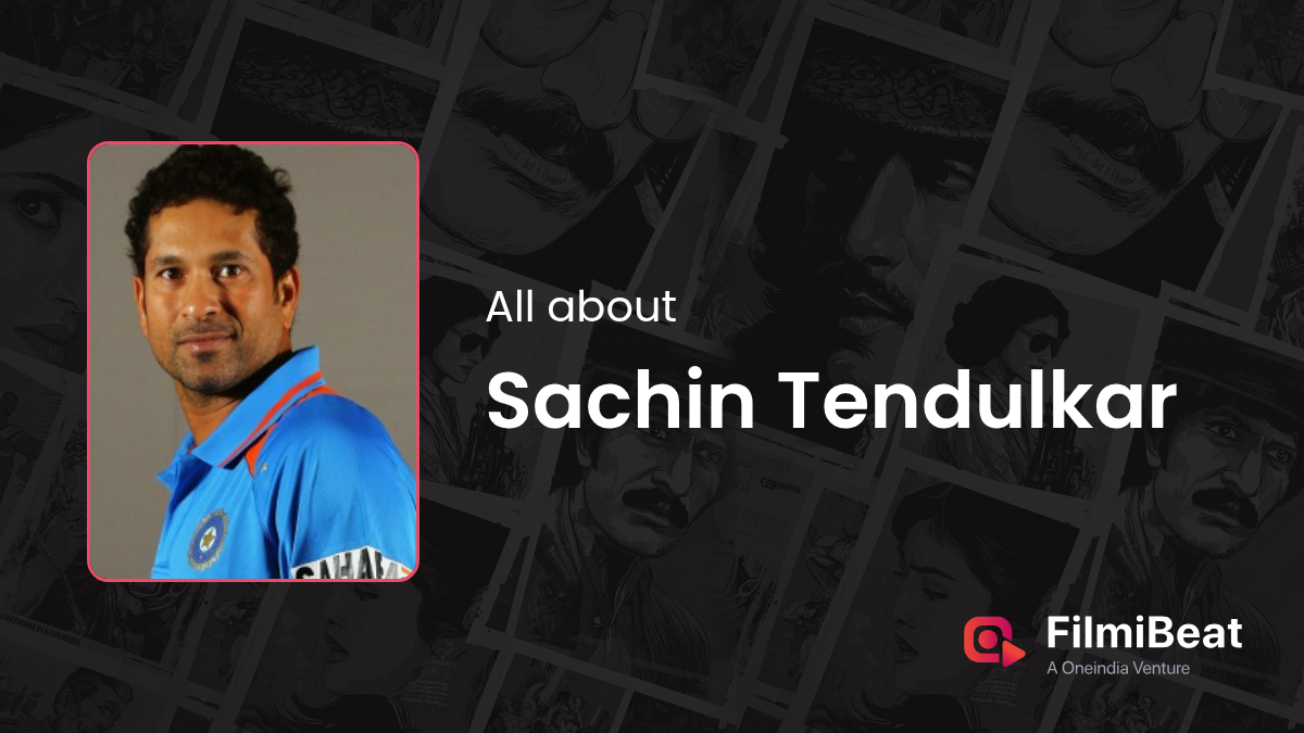 Sachin Tendulkar Movies | Sachin Tendulkar: Height, Age, Husband ...