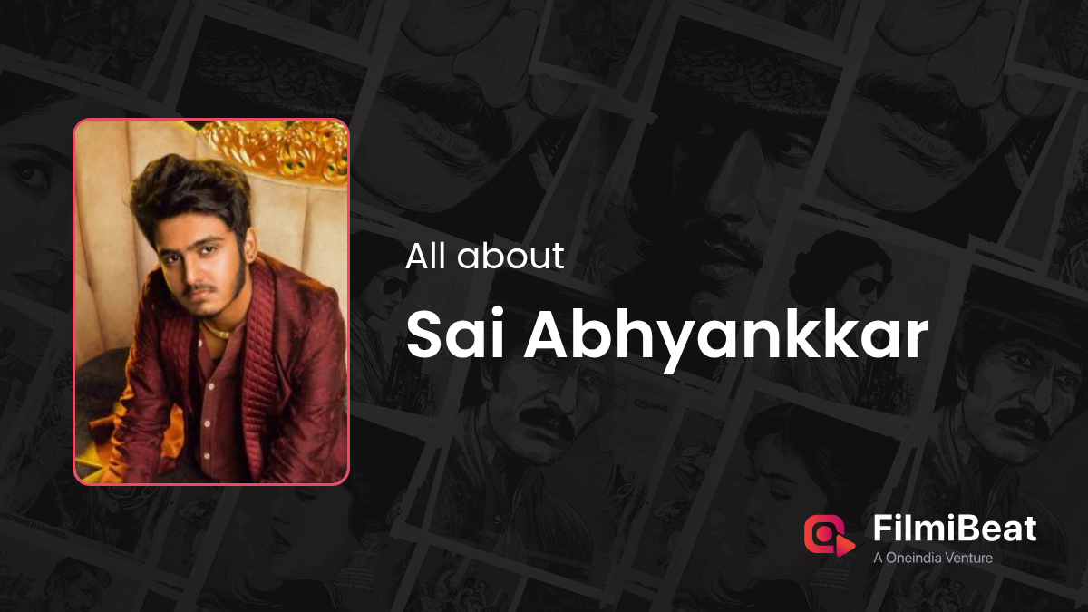Sai Abhyankkar Biography | Sai Abhyankkar Girlfriend, Wife, Family ...
