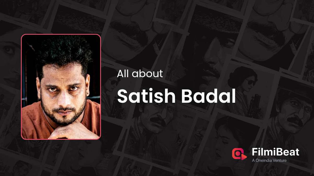 Satish Badal Movies | Satish Badal: Height, Age, Wife, Girlfriend ...