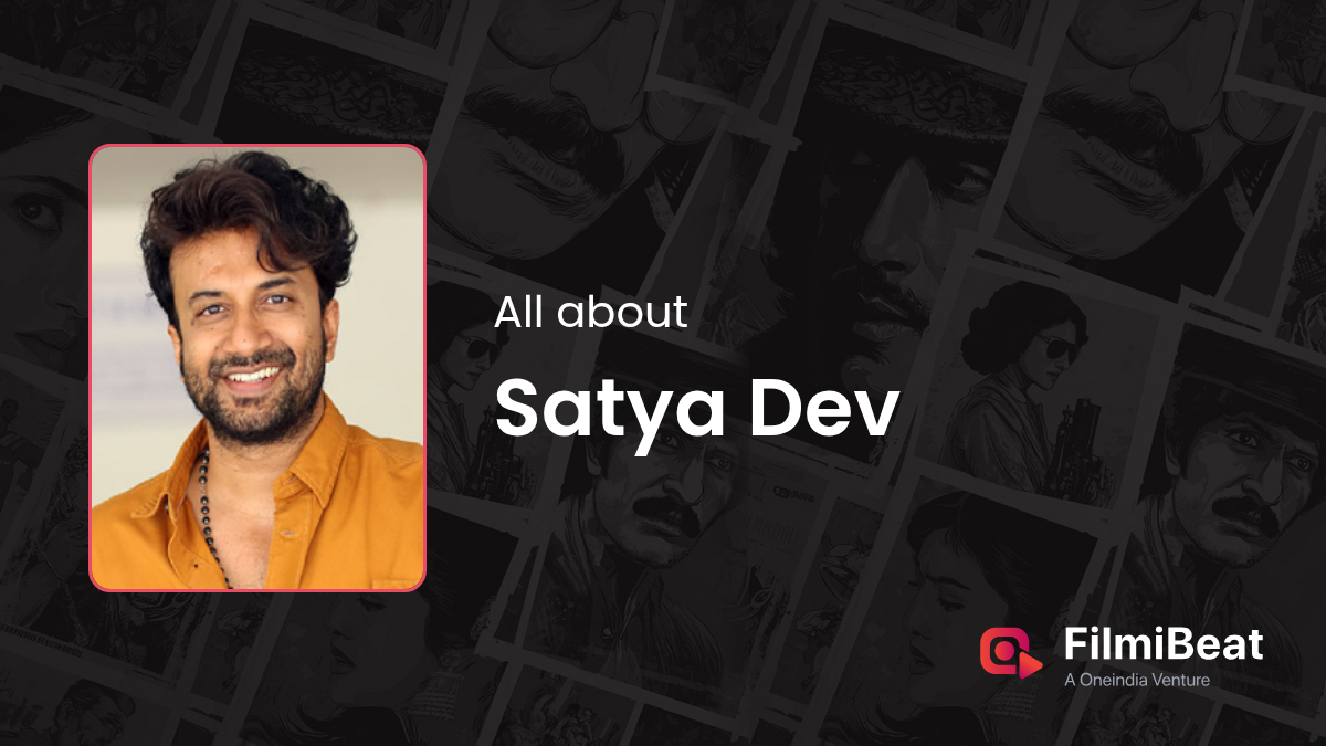 Satya Dev Movies | New and Upcoming Movies Of Satya Dev (2025, 2026) - FilmiBeat
