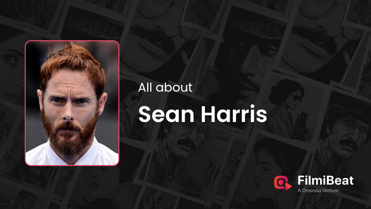 Sean Harris Movies | Sean Harris: Height, Age, Husband, Boyfriend ...