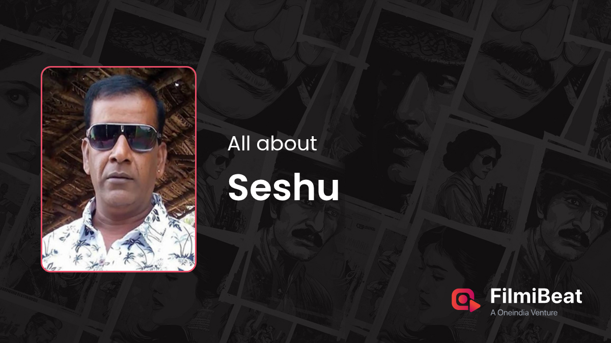 Seshu (Lollu Sabha Seshu) Movies | Seshu (Lollu Sabha Seshu) : Height ...